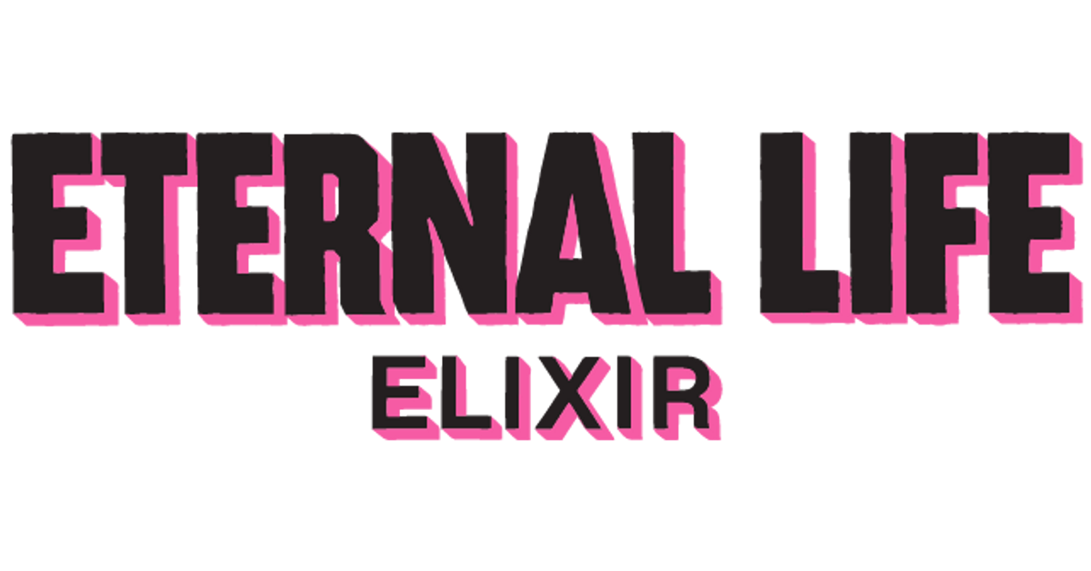 Eternal Life Elixir